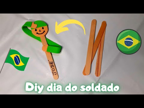 como fazer um soldadinho para o dia do soldado ou dia da independência ...