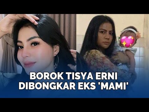 Borok Tisya Erni Dibongkar Eks 'Mami', Pelakor hingga Pakai Ilmu Hitam ...