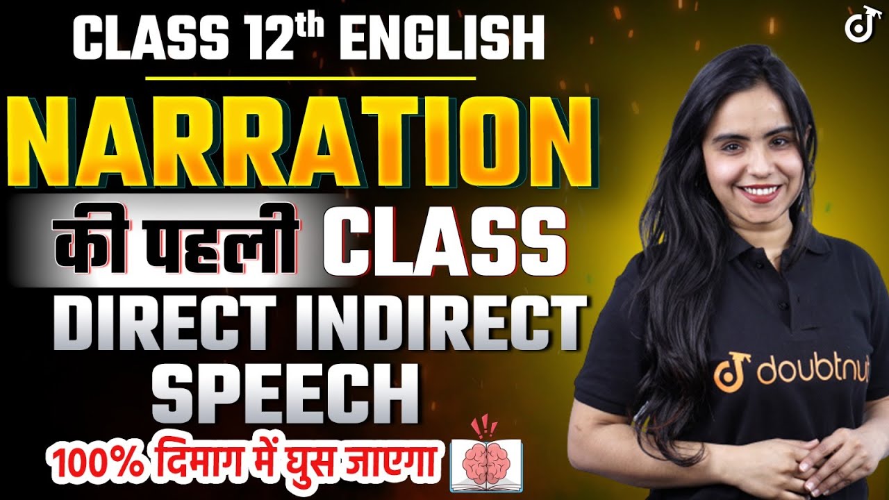 Narration - All Important Rules and Tricks | Direct and Indirect Speech ...