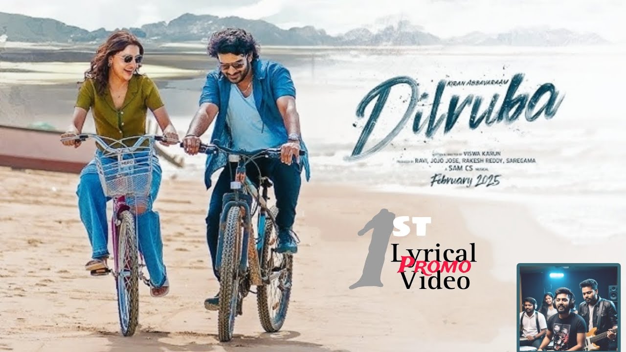 Dilruba - First Lyrical Promo Song Video ( Telugu ) | Kiran Abbavaraam ...