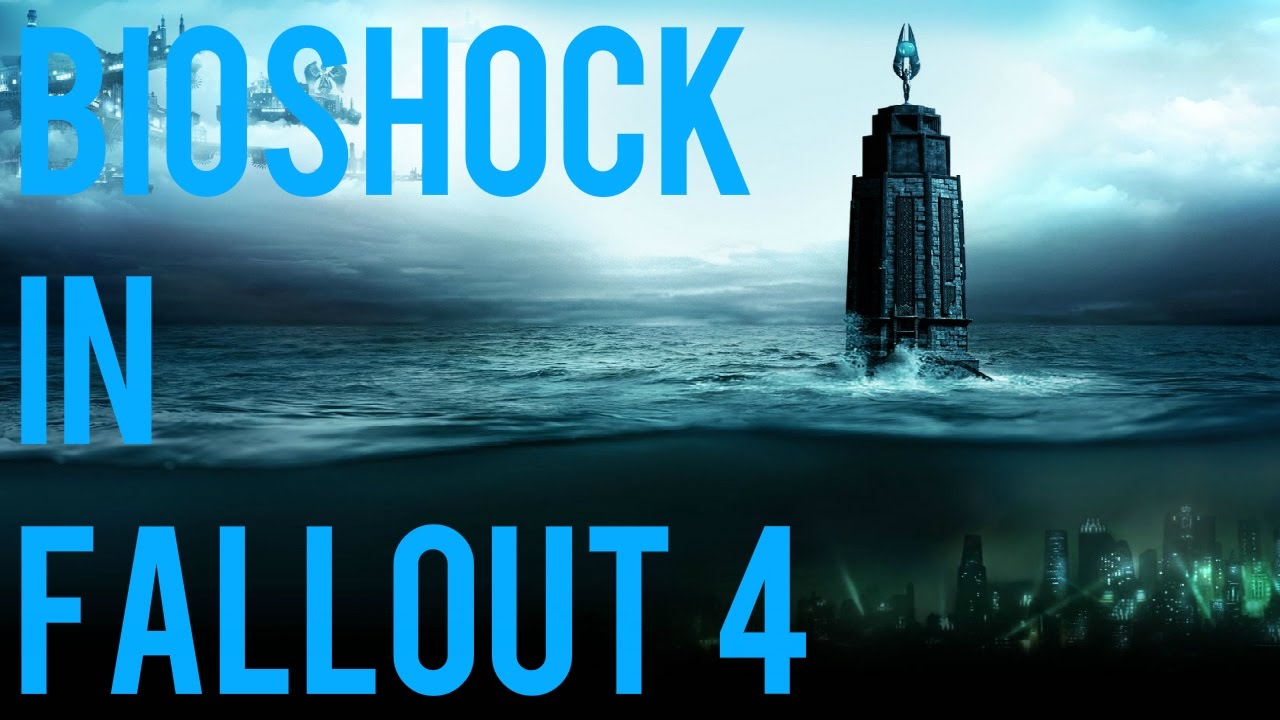 BIOSHOCK IN FALLOUT - Fo4 Home Mod - YouTube