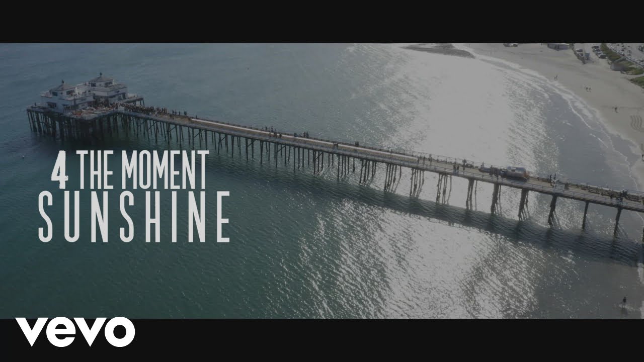 4 The Moment - Sunshine - YouTube