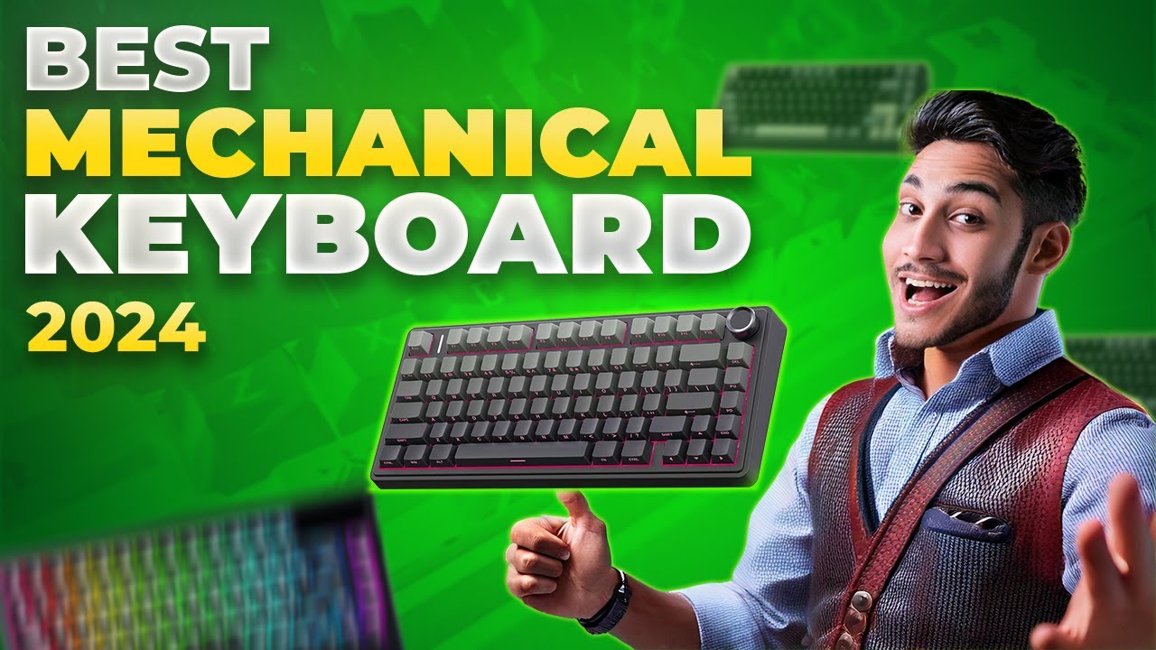 Best Mechanical Keyboards 2024 - Top Mechanical Keyboard Picks for ...