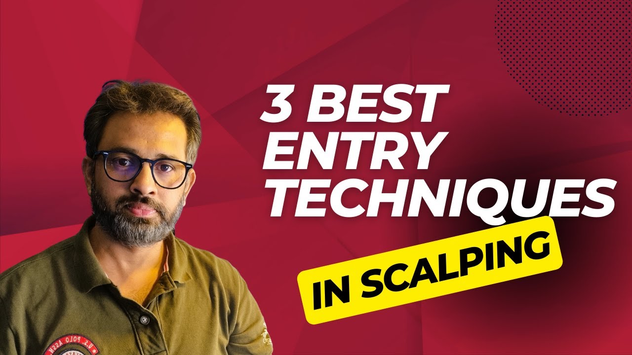 3 Best Entry Techniques in Scalping - YouTube