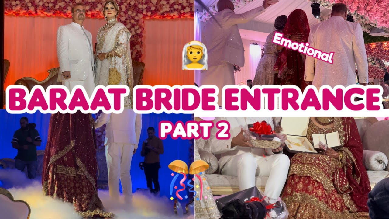 Baraat Bride & Groom Entrance & Emotional Rukhsati 😢 Shadi Day 🎊 # ...