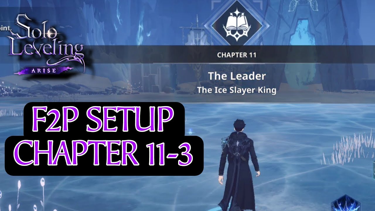 CHAPTER 11-3 F2P SETUP - Solo Leveling Arise - YouTube