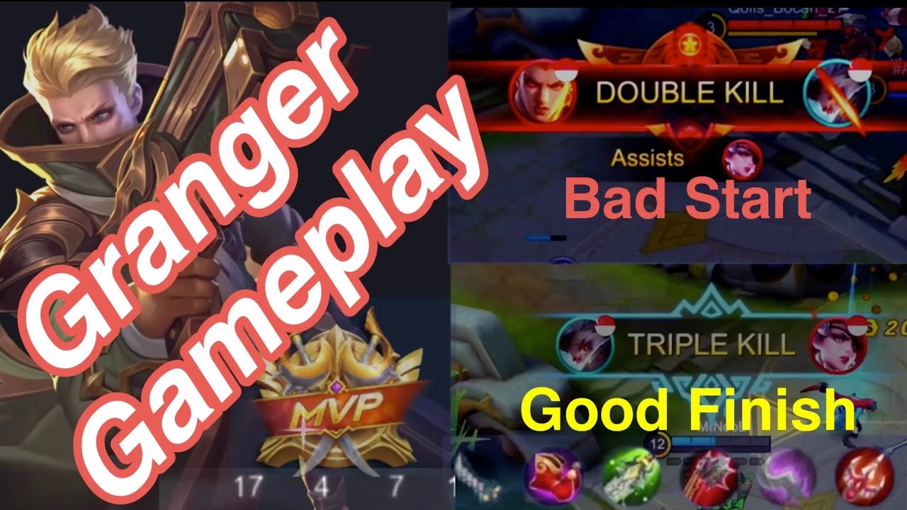 MOBILE LEGENDS GRANGER GAMEPLAY Bad Start Good Finish - YouTube