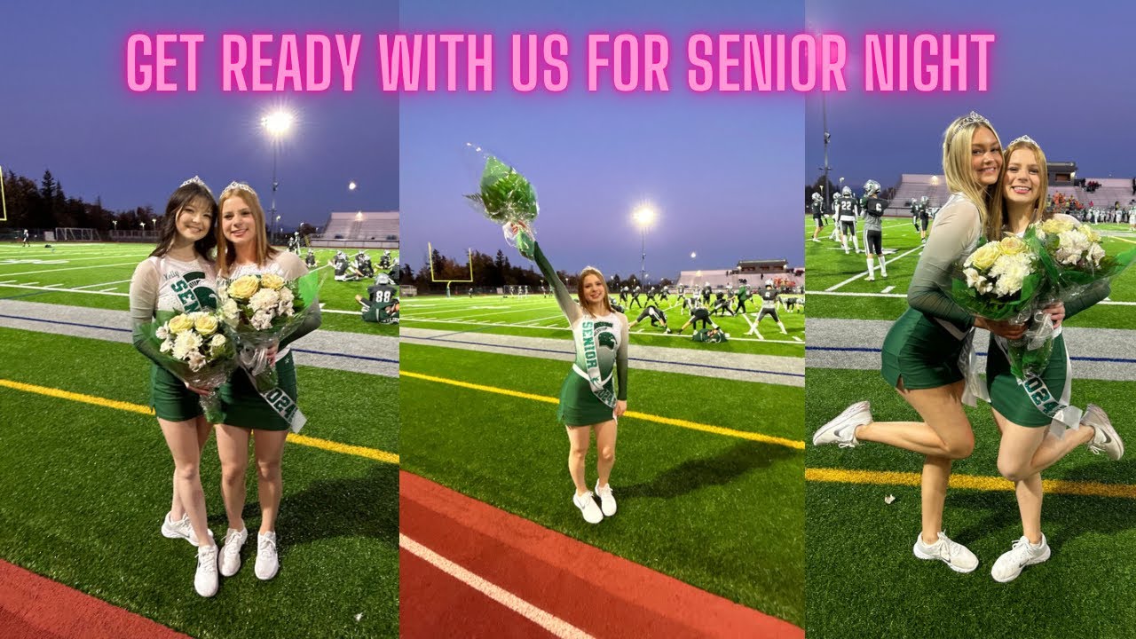get-ready-with-us-for-senior-night-youtube