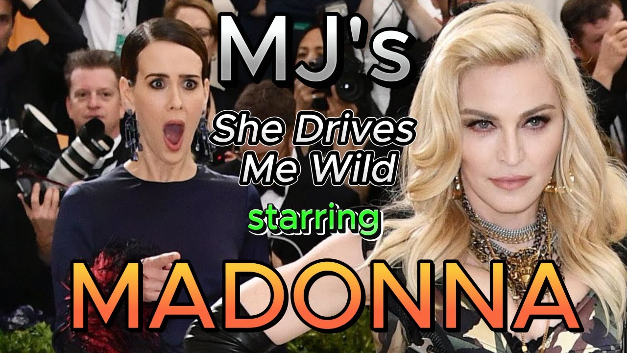 MJ's She Drives Me Wild starring MADONNA (FAN MADE ART) - YouTube