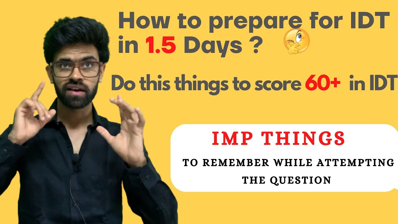 How to prepare for IDT in 1.5 Days efficiently | NOV 2022 | CA FINAL ...