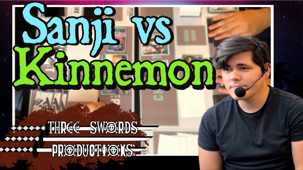 Sanji Vs Kinnemon - W/ Commentary - OP02 One Piece TCG - YouTube