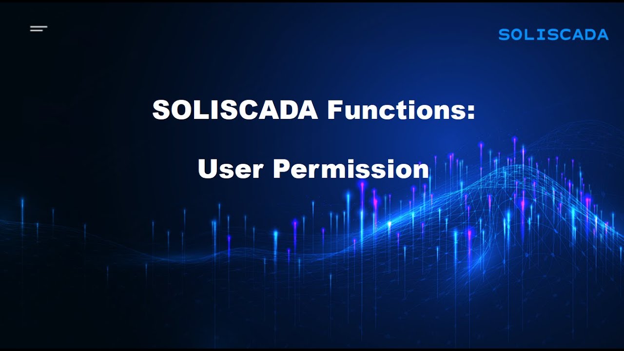 SOLISCADA Tutorials #10 - User Permission - YouTube