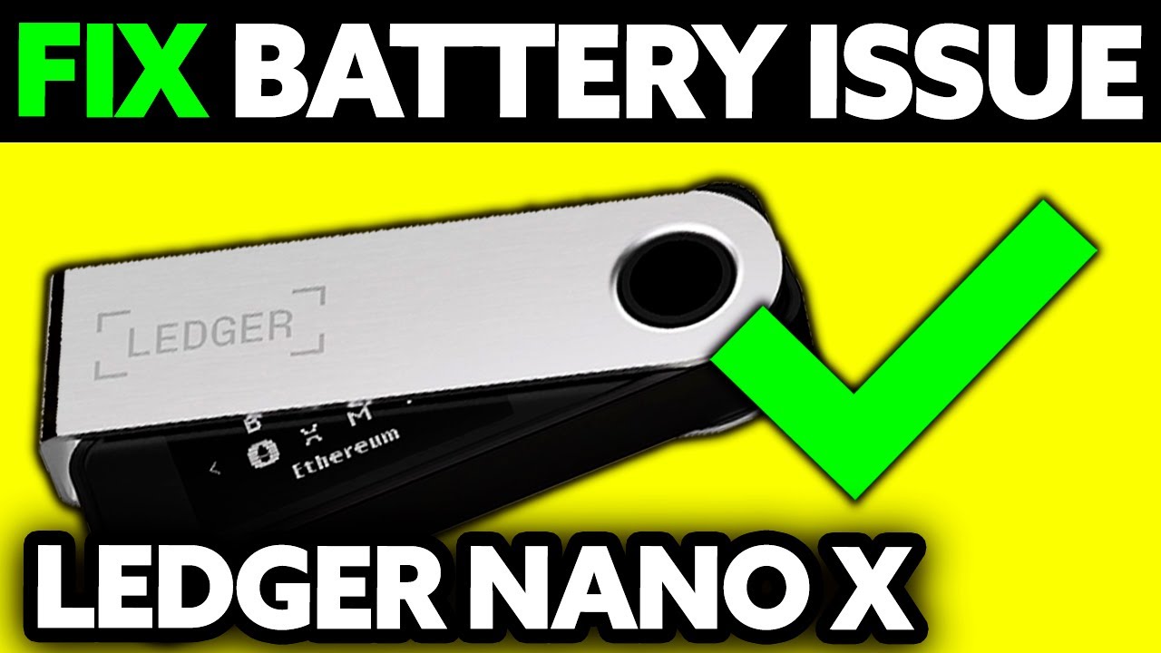 How To FIX Ledger Nano X Battery Issue (2025) - Step by Step - YouTube