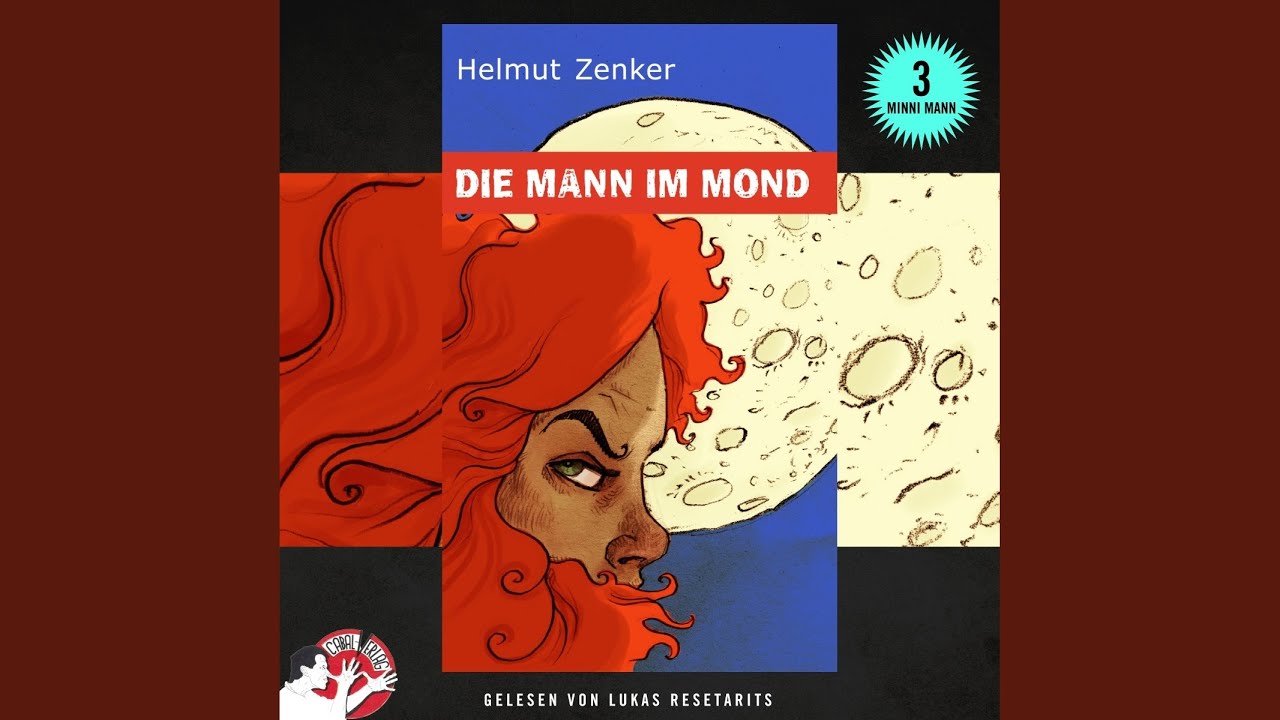 Kapitel 45 - Die Mann im Mond - YouTube