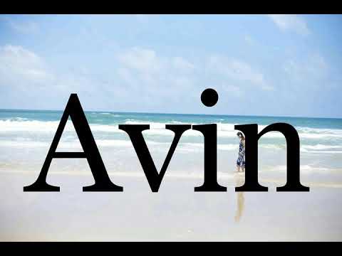 How To Pronounce Avin🌈🌈🌈🌈🌈🌈Pronunciation Of Avin - YouTube