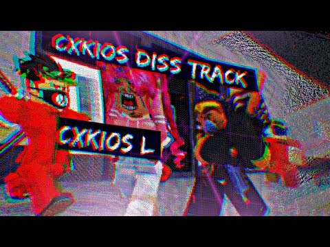 Cxkios Diss Track Cxkios L - YouTube