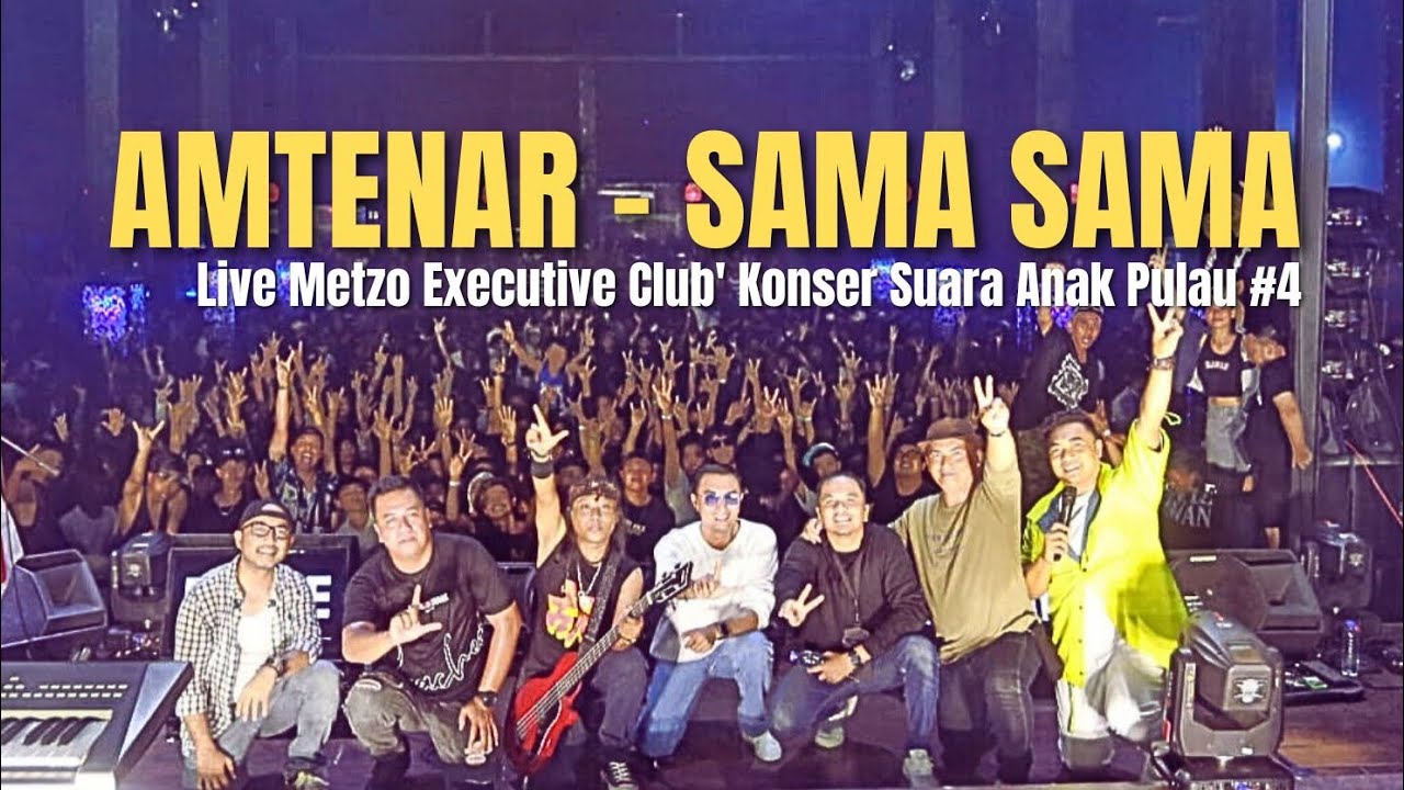 AMTENAR LIVE - SAMA SAMA #amtenar #liveconcert #suaraanakpulau - YouTube