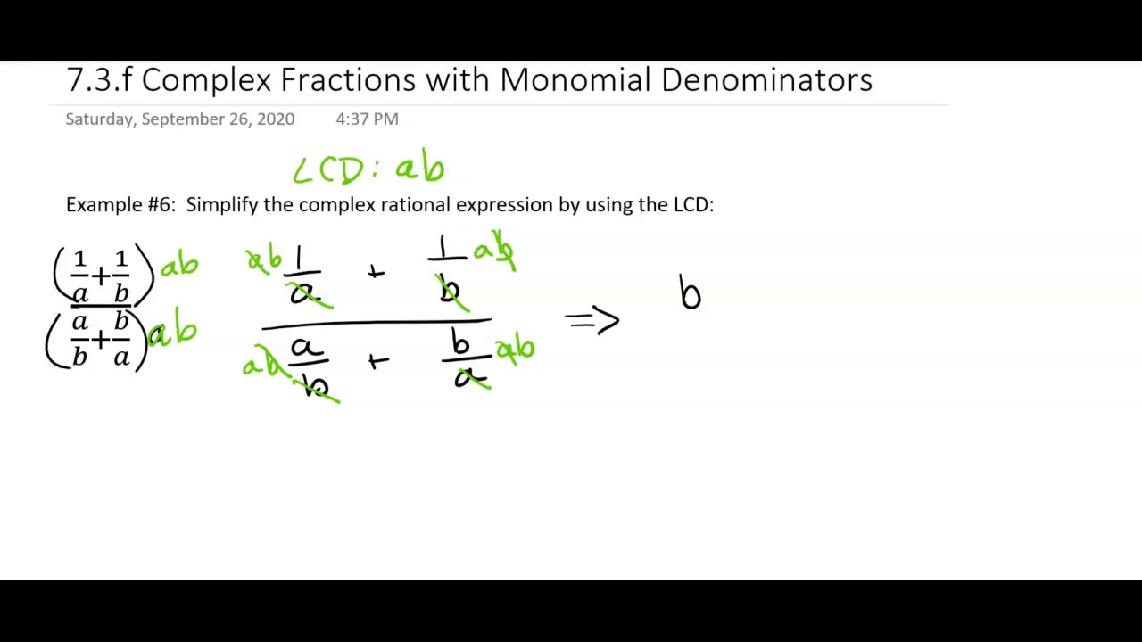 7.3.f Complex Fractions with Monomial Denominators - YouTube
