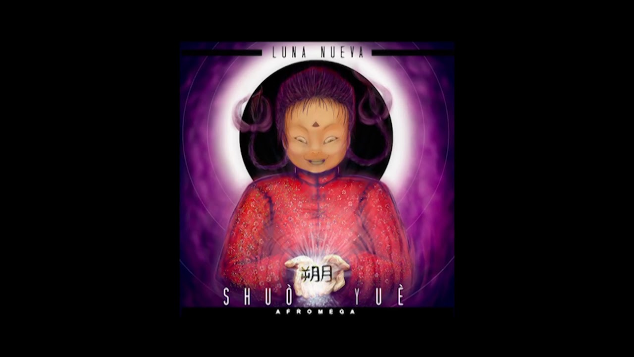 Afromega - shuò yuè ( material completo 2018) - YouTube