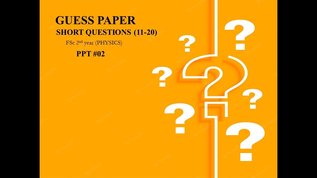Guess Paper Short Question (11-20) 2023 Physics FSc 2nd year - YouTube