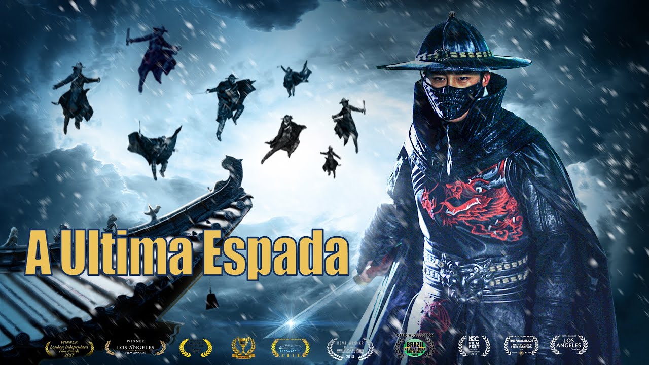 A Ultima Espada | Filme de Ação de Artes Marciais e Kung Fu, Completo ...