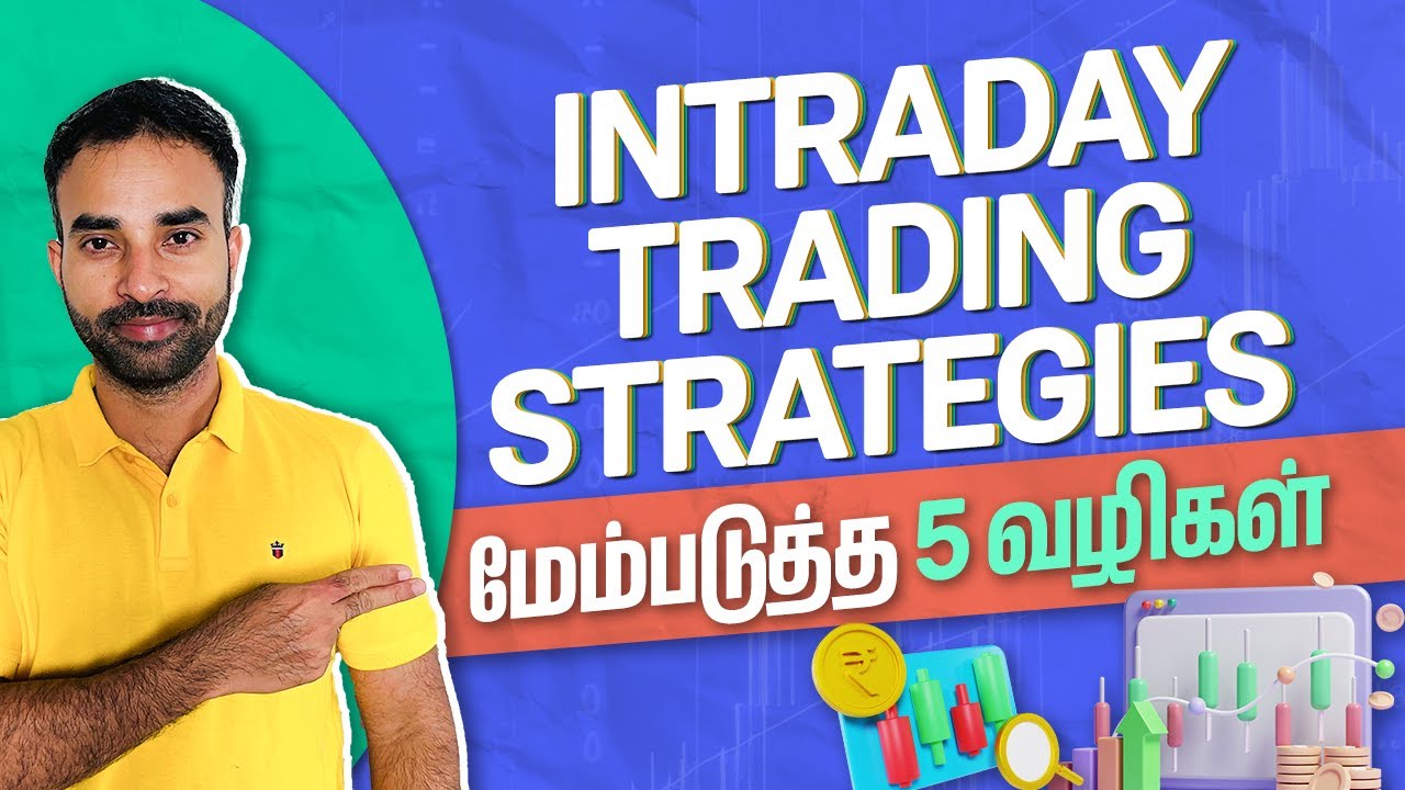 5 steps to improve intraday trading strategies in Tamil | Intraday ...