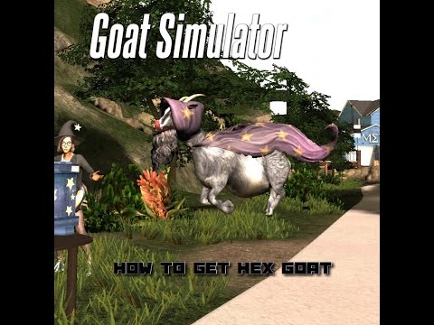 How To Get Hex Goat | Goat Simulator - YouTube