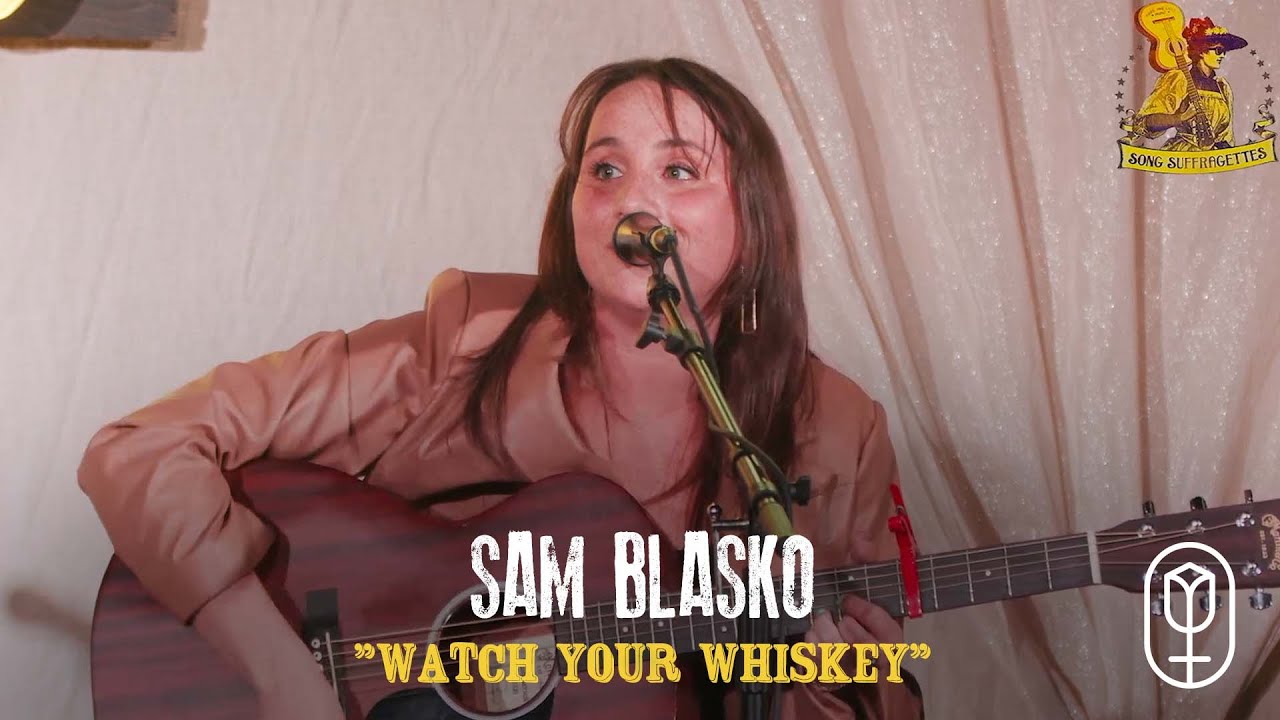 Sam Blasko - "Watch Your Whiskey" - YouTube