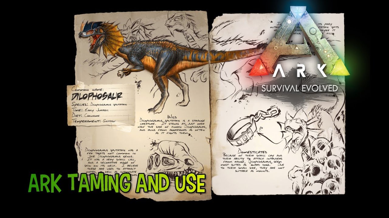 Ark Taming And Use - Dilo - YouTube