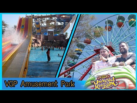 VGP Amusement park | Universal Kingdom | Chennai Amusement park | MCT Suhail - YouTube
