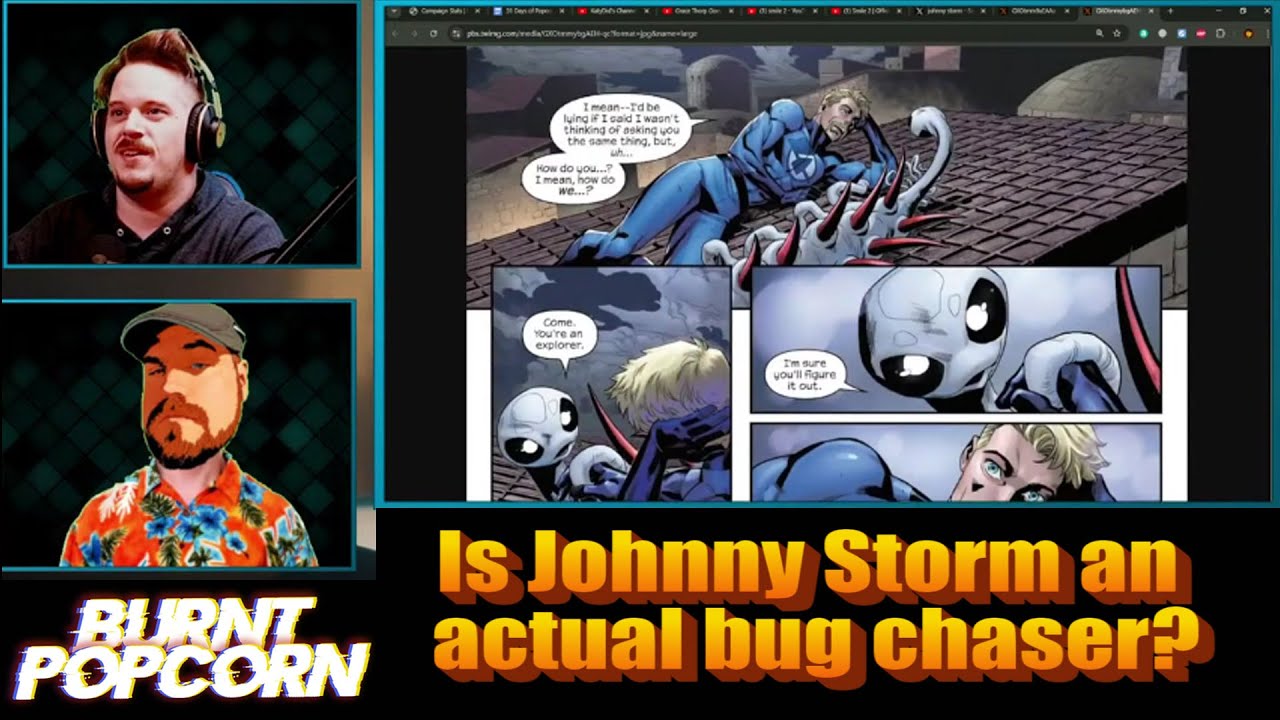 Is Johnny Storm an actual Bug Chaser? - YouTube