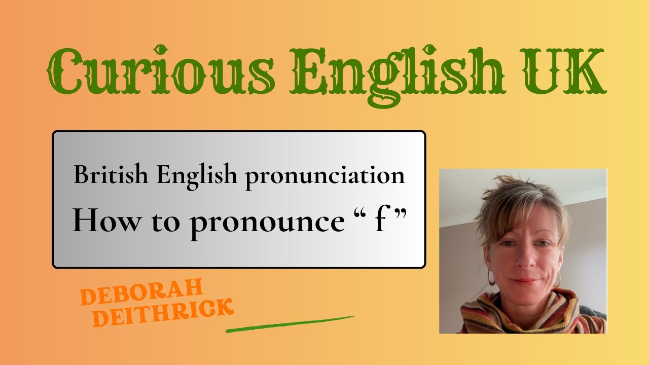 English Pronunciation : how to pronounce the "f" sound - YouTube