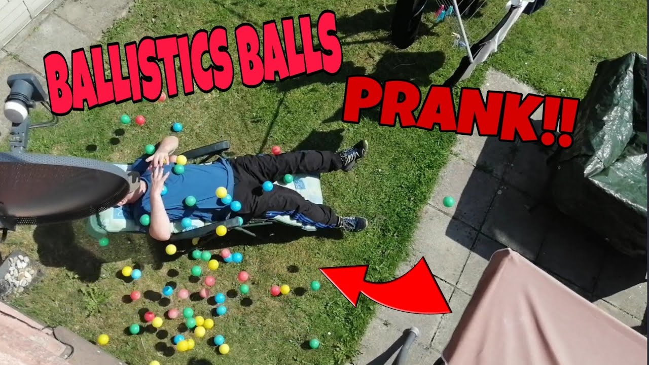BALLISTICS BALLS PRANK!! - YouTube