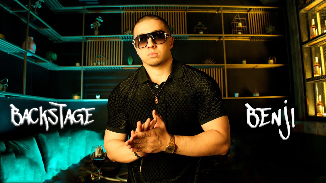 BENJI - BACKSTAGE - YouTube
