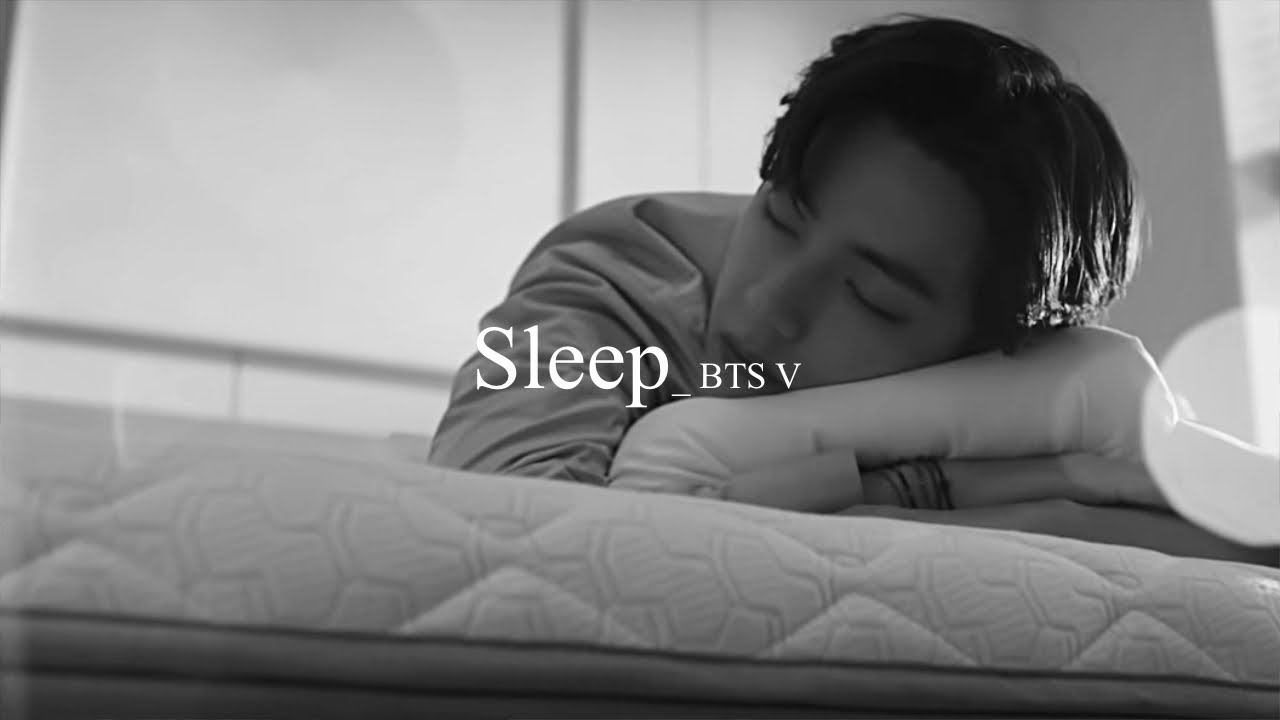 [방탄소년단 뷔] Sleep💤_BTS V 태형 | 잠들지 못하고 있는 당신에게 | 가사, 반복 - YouTube