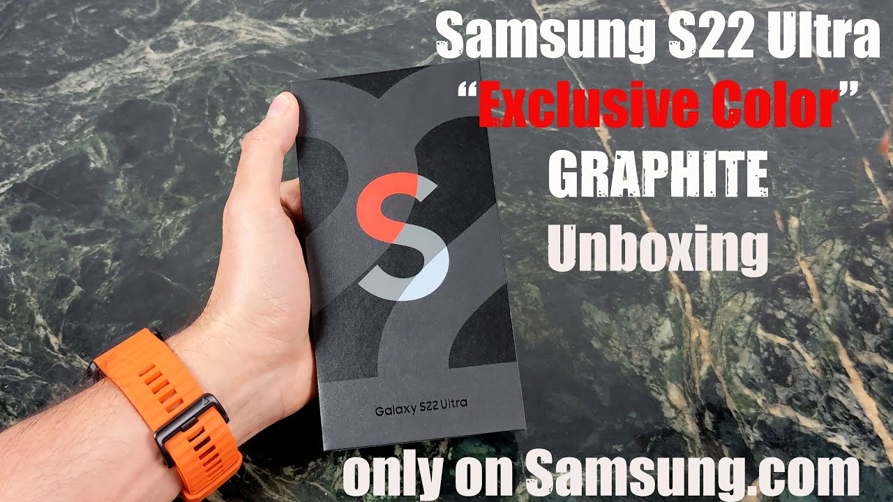 Samsung Exclusive Galaxy S22 Ultra : Graphite Edition - YouTube