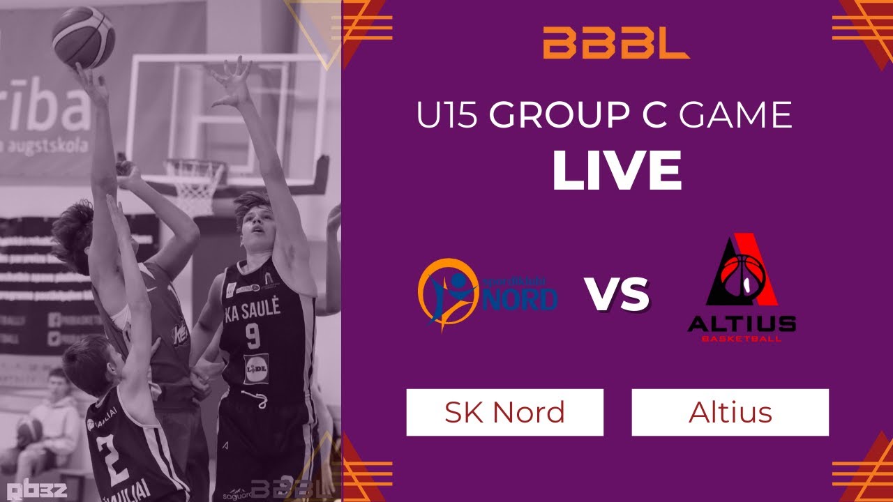 Altius 2008 vs SK Nord/Kalev Cramo 2008 | BBBL Boys U15 Finals - YouTube