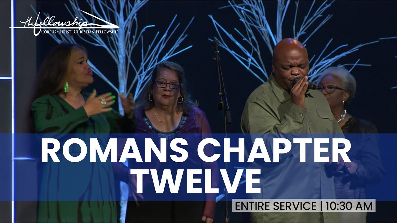 (Entire 10:30 AM Service) Romans Chapter Twelve | Pastor Donald G ...