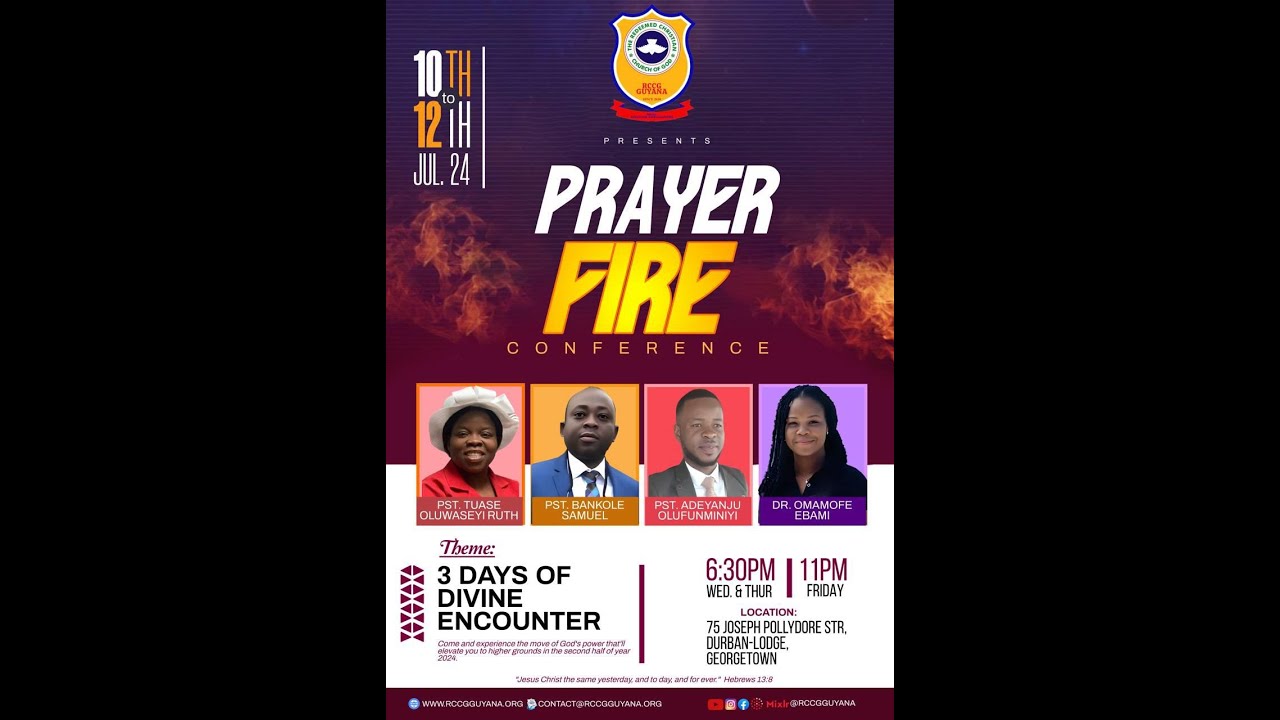 12th July 2024 | Prayer Fire Conference | RCCG Guyana - YouTube