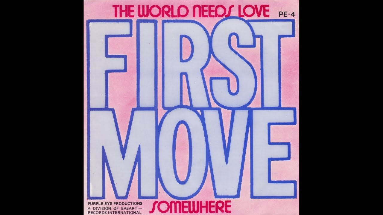 First Move - The world needs love (Nederbeat / pop) | (Enschede) 1971 ...