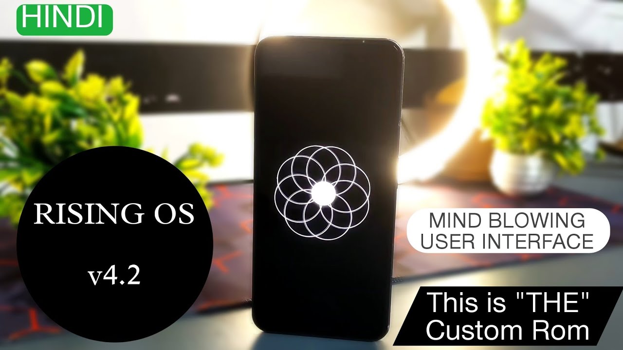 This custom rom changed my perspective | The best looking custom rom ...