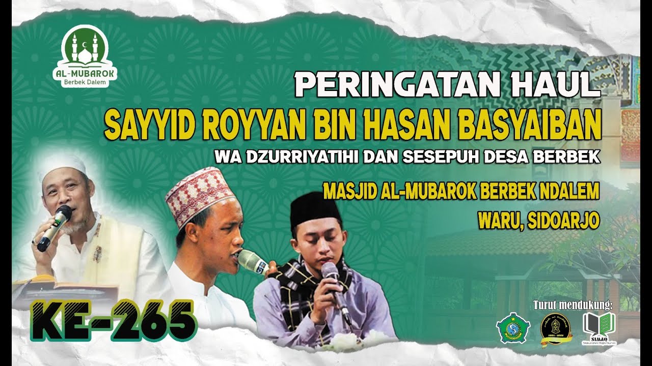 🔴 (LIVE) HAUL KE 265 SAYYID ROYYAN BIN HASAN BASYAIBAN WA DZURRIYATIHI ...
