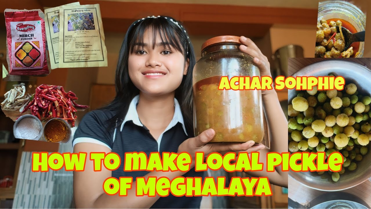 How to make Local pickle fruits of Meghalaya |Achar Sohphie | Quick ...