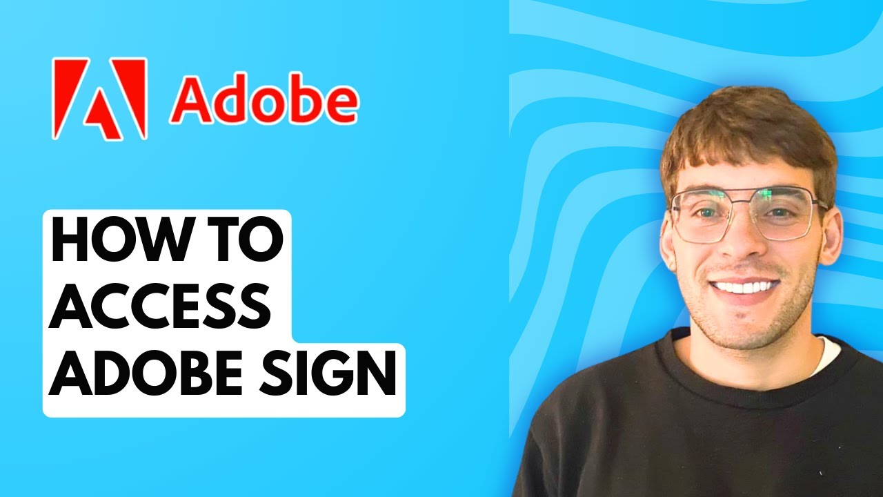 How to Access Adobe Sign [2026 Full Guide] - YouTube
