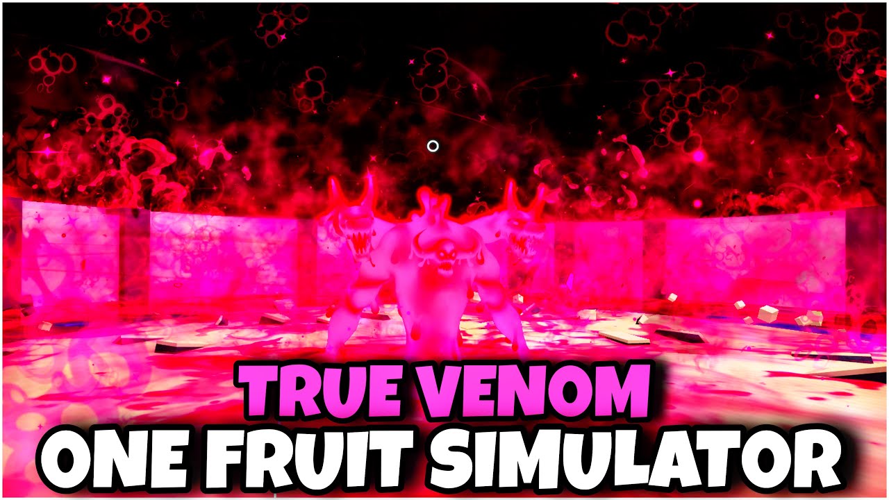 True Venom Showcase And Location | One Fruit Simulator - YouTube