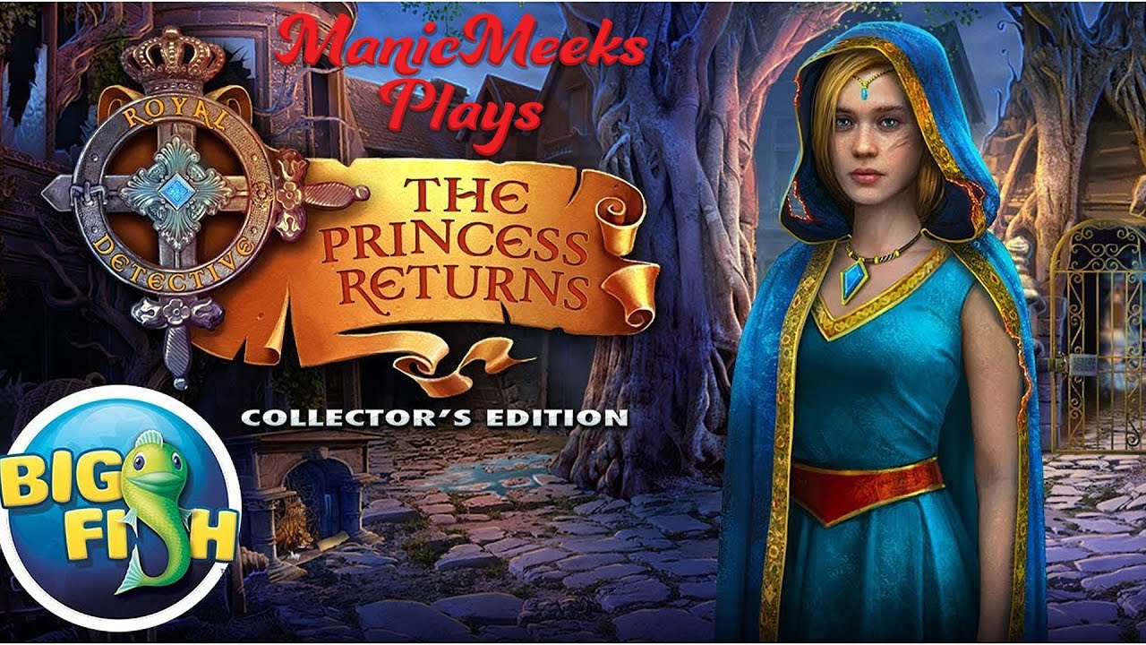 Let's Play Royal Detective: The Princess Returns - Part 1 - SHE'S BACK ...