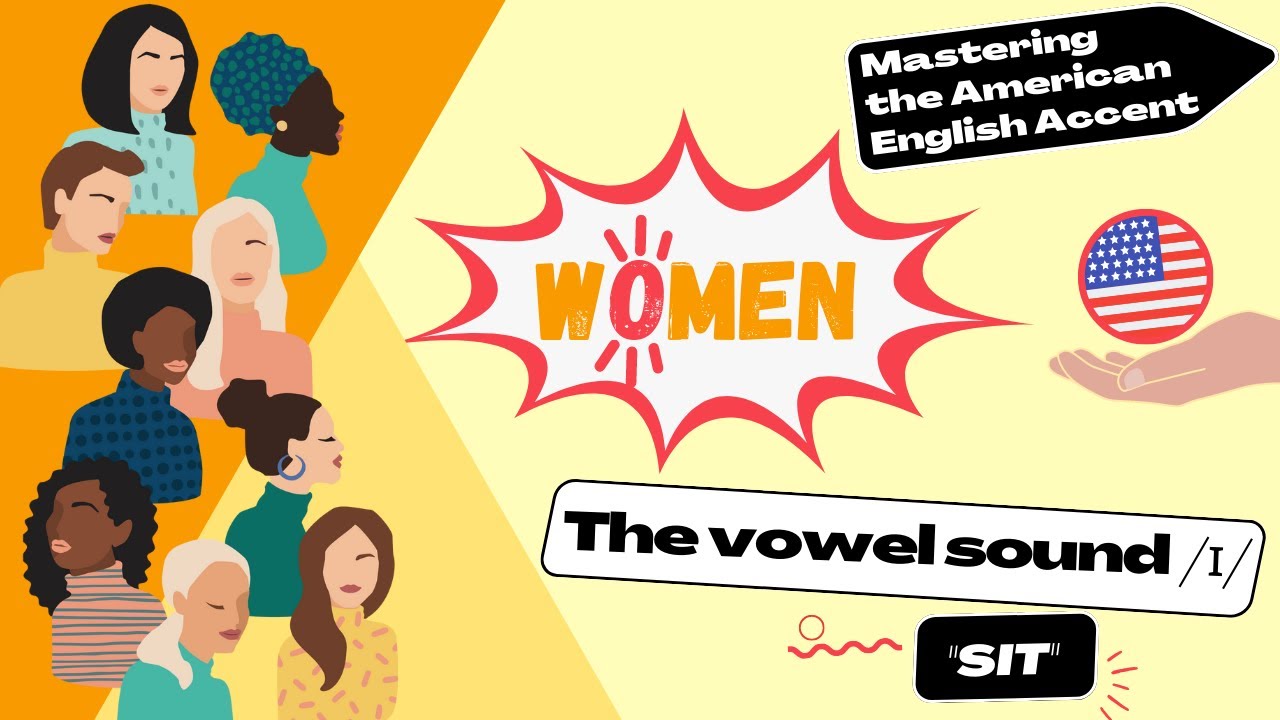 Mastering the American Accent: the vowel sound I like in sit - YouTube