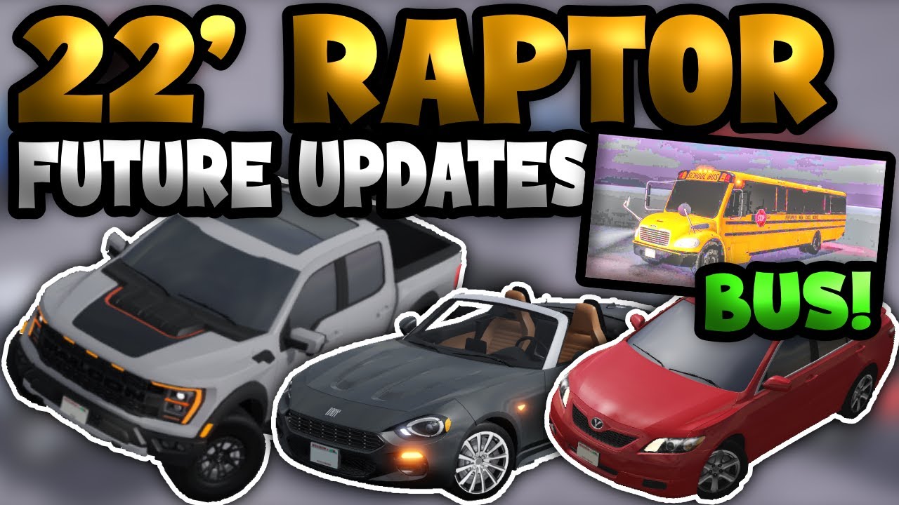 2022 RAPTOR, NEW BUS, CONVERTIBLES & MORE! | Roblox Greenville Future ...