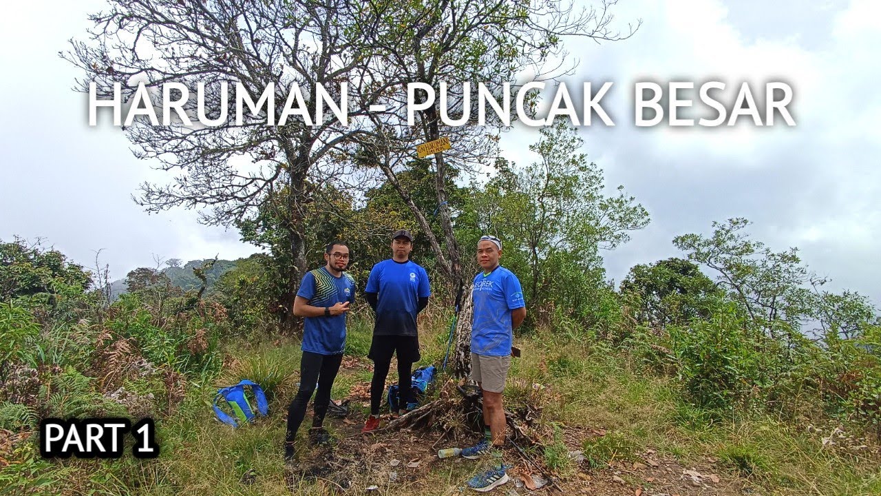 Hiking Ke Gunung Haruman Sampai Puncak Besar Malabar #1 - YouTube