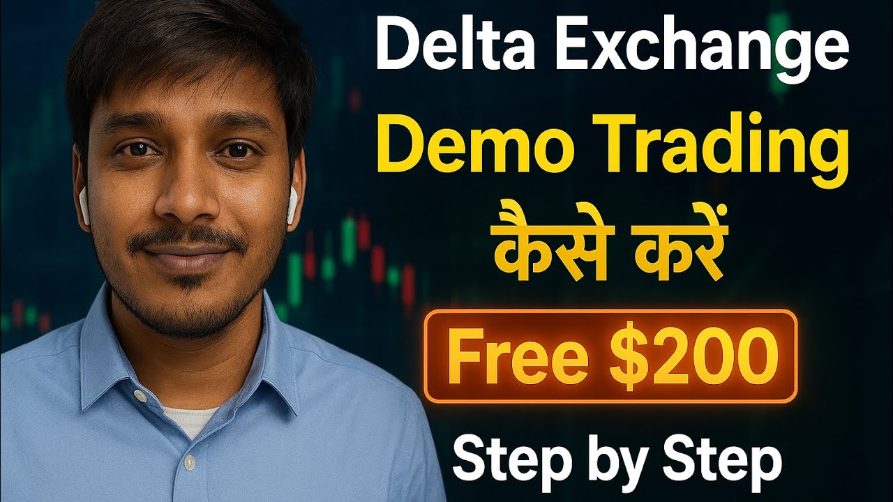 Delta Exchange Demo Trading कैसे करें | Free $200 Bonus | Step by Step ...
